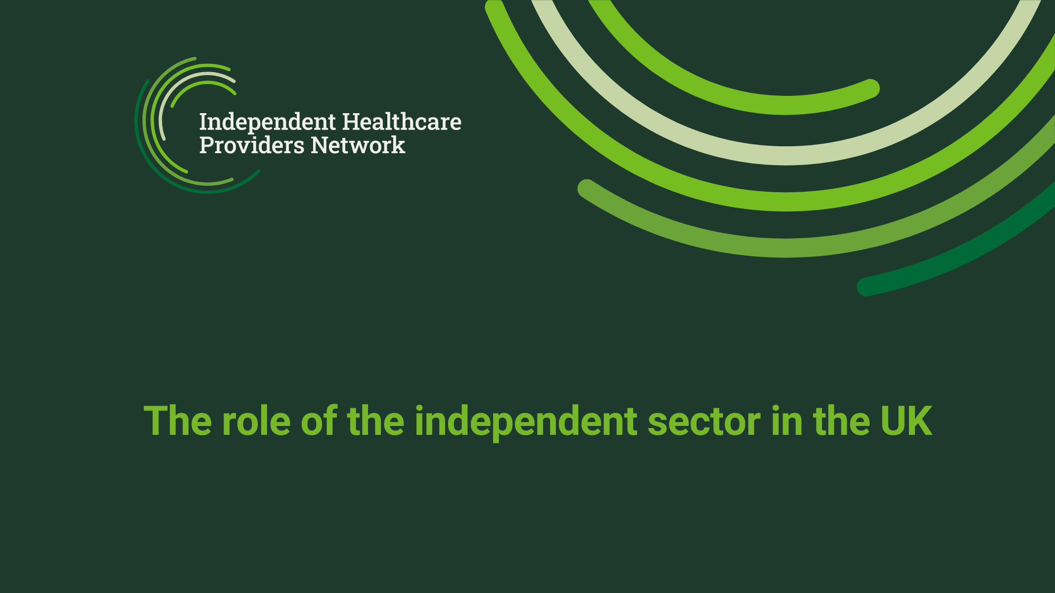 About independent healthcare - Independent Healthcare Provider Network